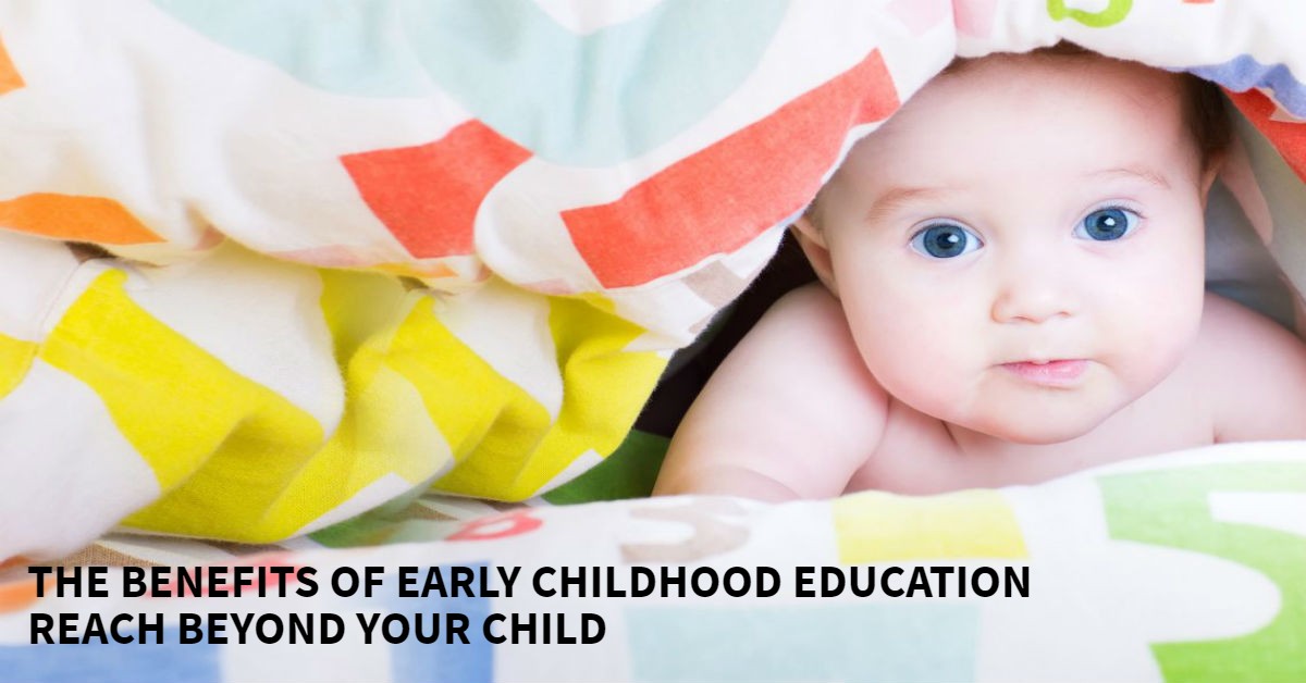 5 Key Benefits of Early Childhood Education - Strong Start